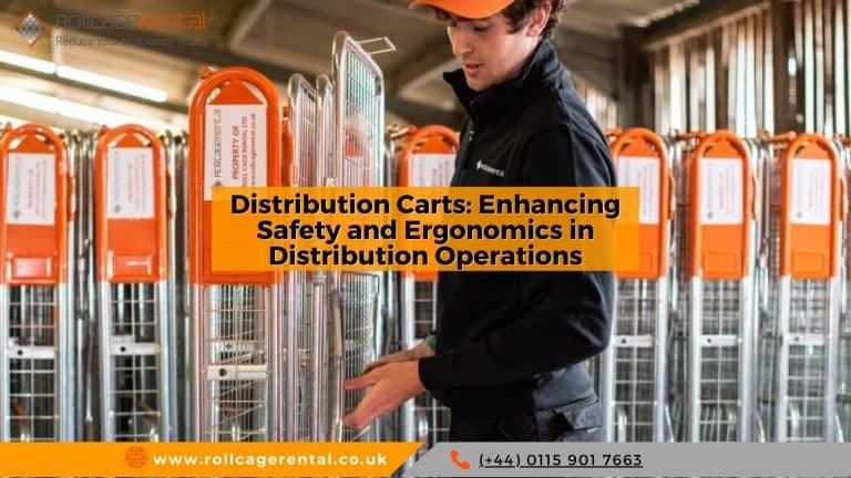 Distribution Carts: Enhancing Safety and Ergonomics