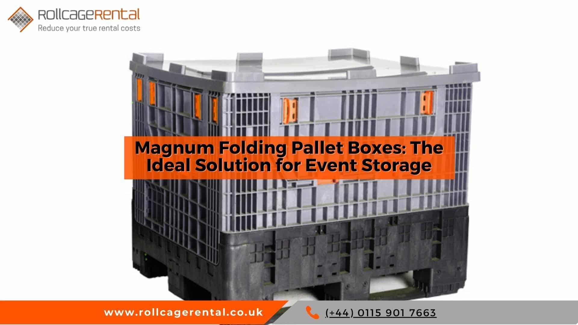 Magnum Folding Pallet Boxes: The Ideal Solution for Event Storage ...